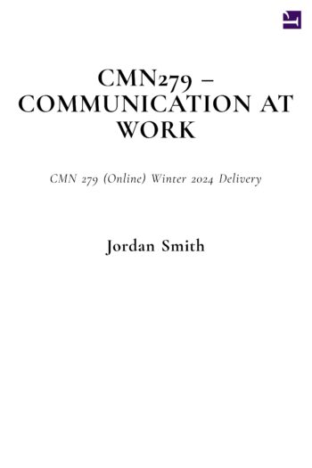 CMN279 – Communication at Work – Open Textbook