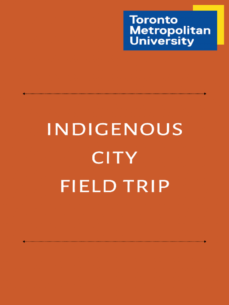 Indigenous City Field Trip – Open Textbook