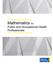 Mathematics for Public and Occupational Health Professionals – Open ...