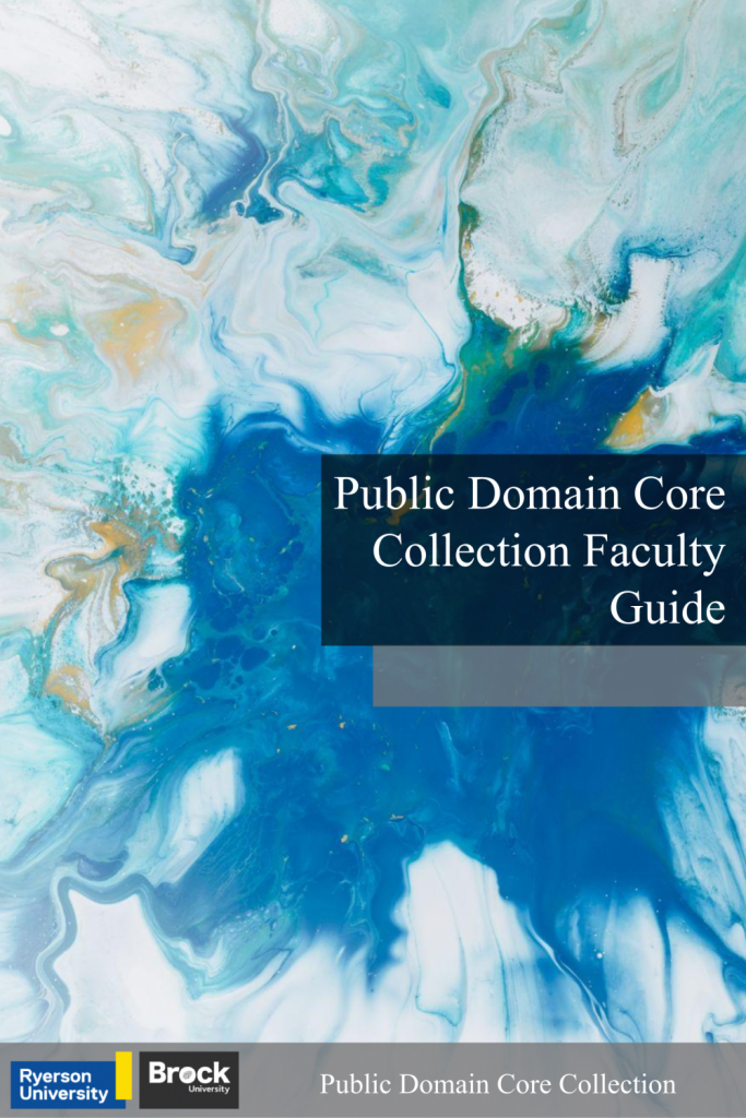 Public Domain Core Collection Faculty Guide – Open Textbook